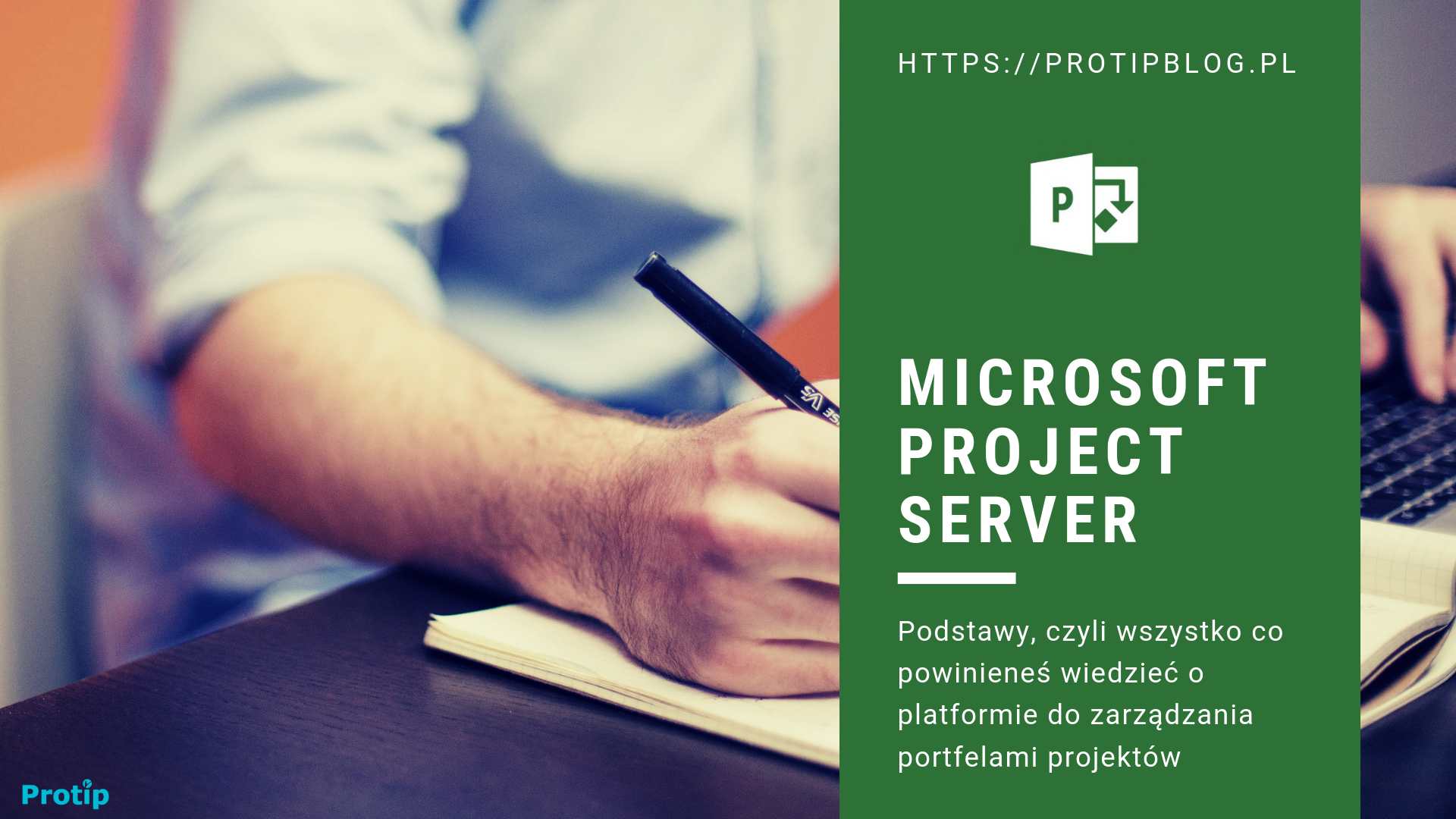 Microsoft Project Server. Podstawy. - Protip Blog